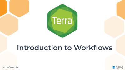 DEPRECATED Introduction to Workflows - Pipelining in Terra